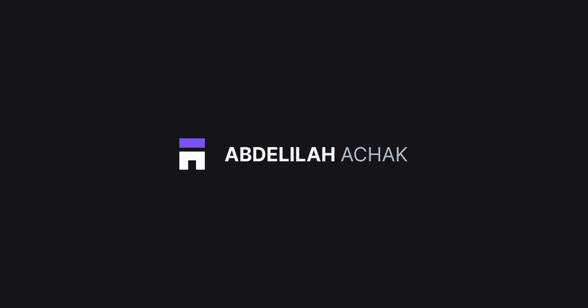 Abdelilah Achak | Web Developer